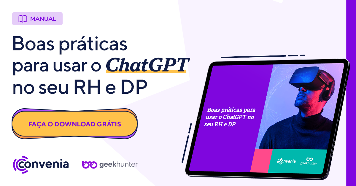 [Manual grátis] Boas práticas para usar o ChatGPT no seu RH e DP